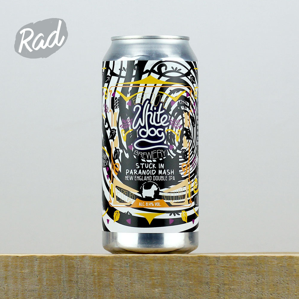 White Dog Stuck In Paranoid Mash – RAD Beer